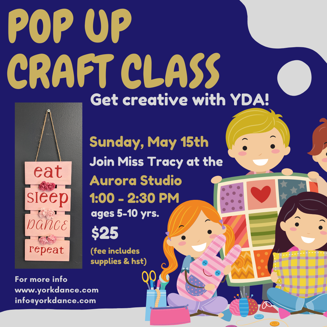 POP UP Craft Class Aurora York Dance Academy pop-up-craft-class-aurora-york-dance-academy